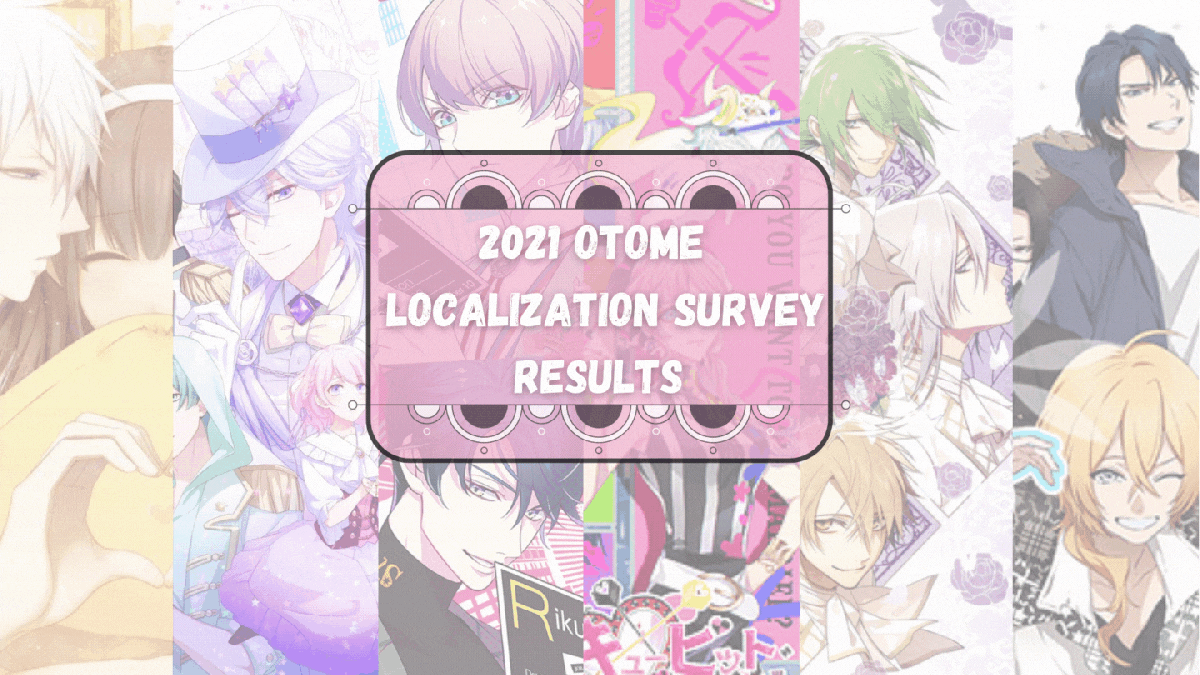 (2021) Otome Localization Survey Results – Otome Kitten