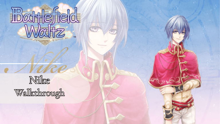 Battlefield Waltz – Nike Walkthrough – Otome Kitten