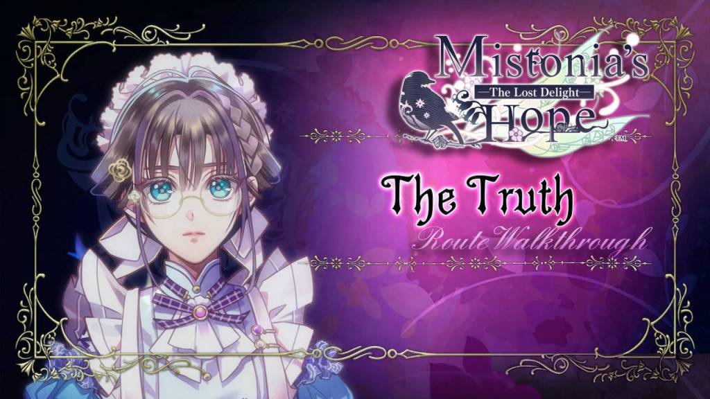 Mistonia’s Hope The Lost Delight – Truth Route Walkthrough – Otome Kitten